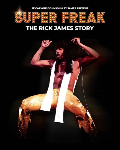 SUPER FREAK: THE RICK JAMES STORY – Rick James Merch